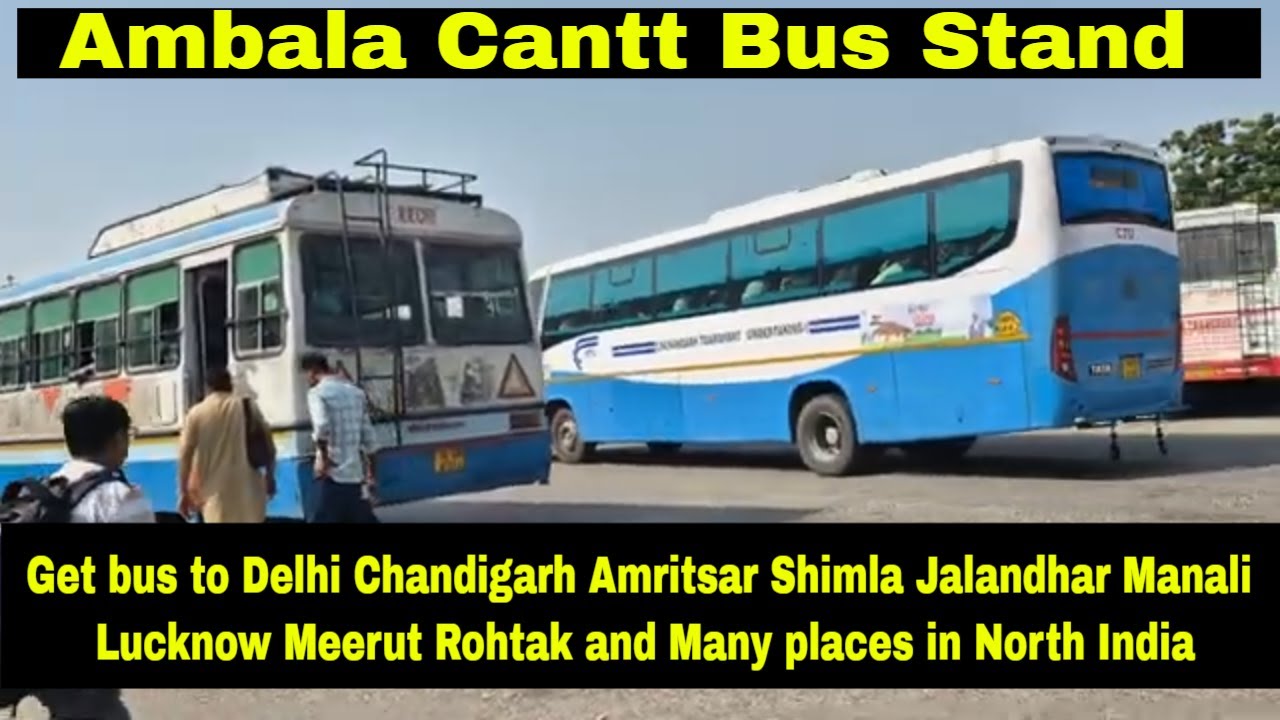 Ambala Cantt Bus Stand Haryana to Delhi | Shimla Chandigarh | Amritsar ...