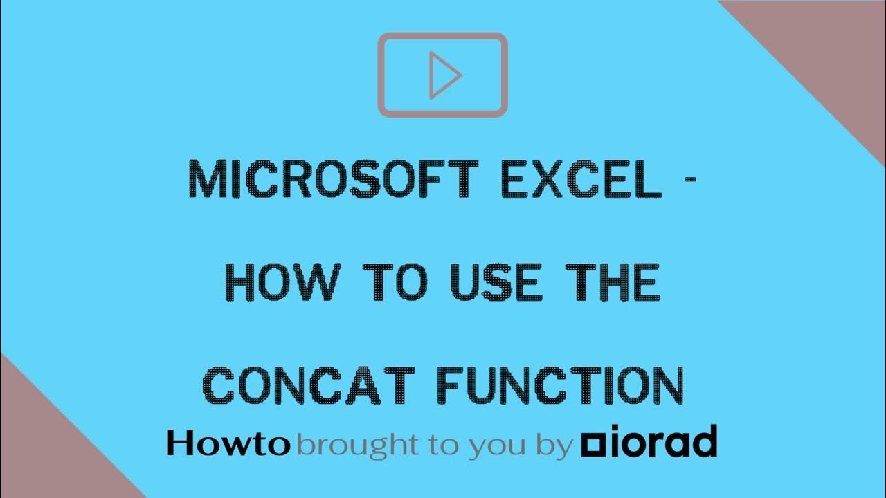 Microsoft Excel - How to use the CONCAT function - YouTube