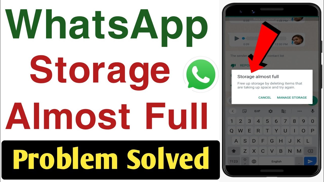 WhatsApp storage almost full problem solve | Fix whatsapp storage ...