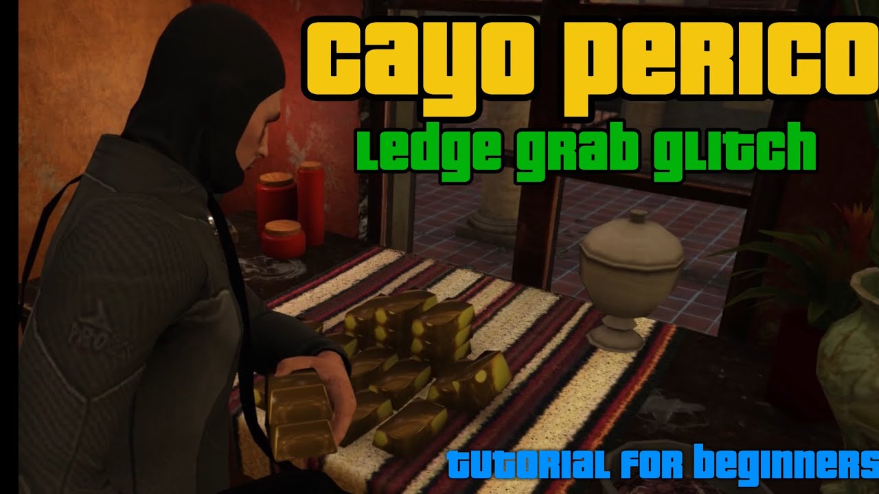 *2024* Easiest way to do Cayo Perico LEDGE GRAB GLITCH! - YouTube