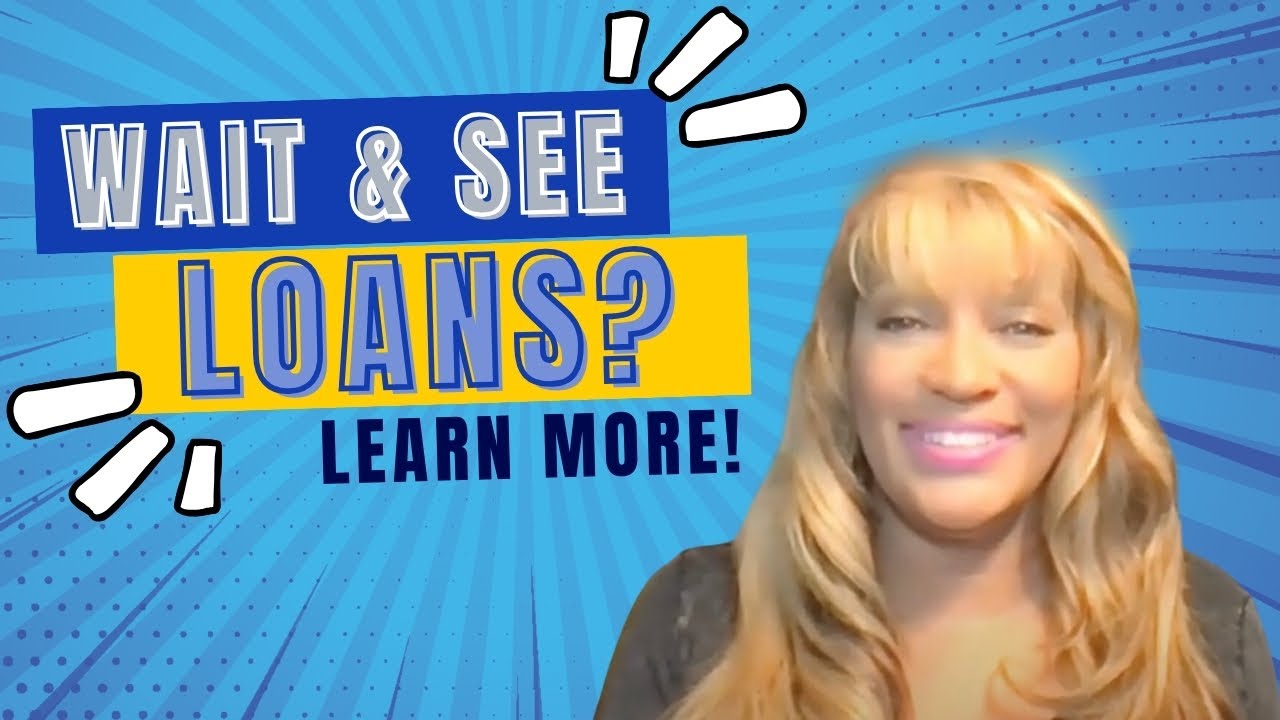 Wait and See Loan with Life Insurance - YouTube