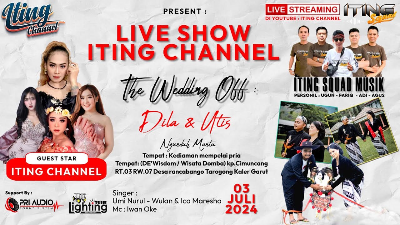 🔴 LIVE STREAMING || ITING SQUAD || ITING CHANNEL || WISATA DOMBA ...