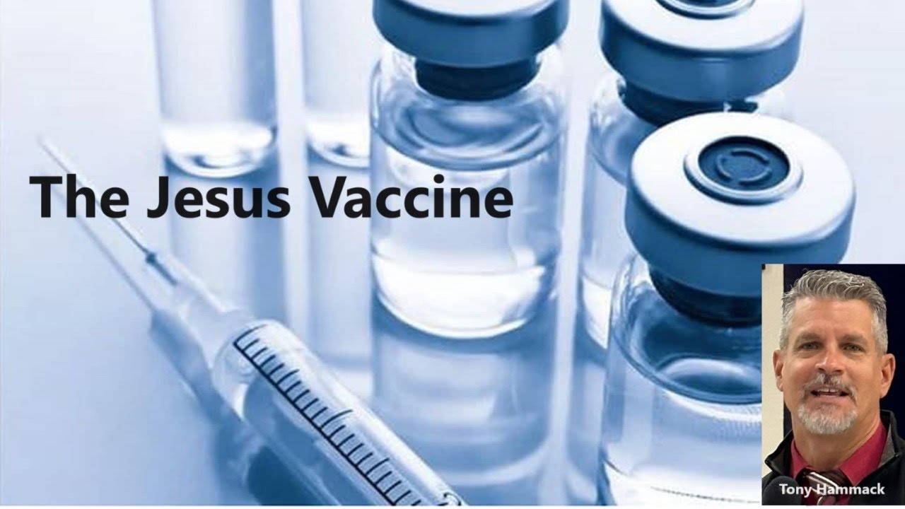 The Jesus Vaccine - YouTube