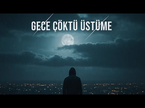 DPT - Gece Çöktü Üstüme