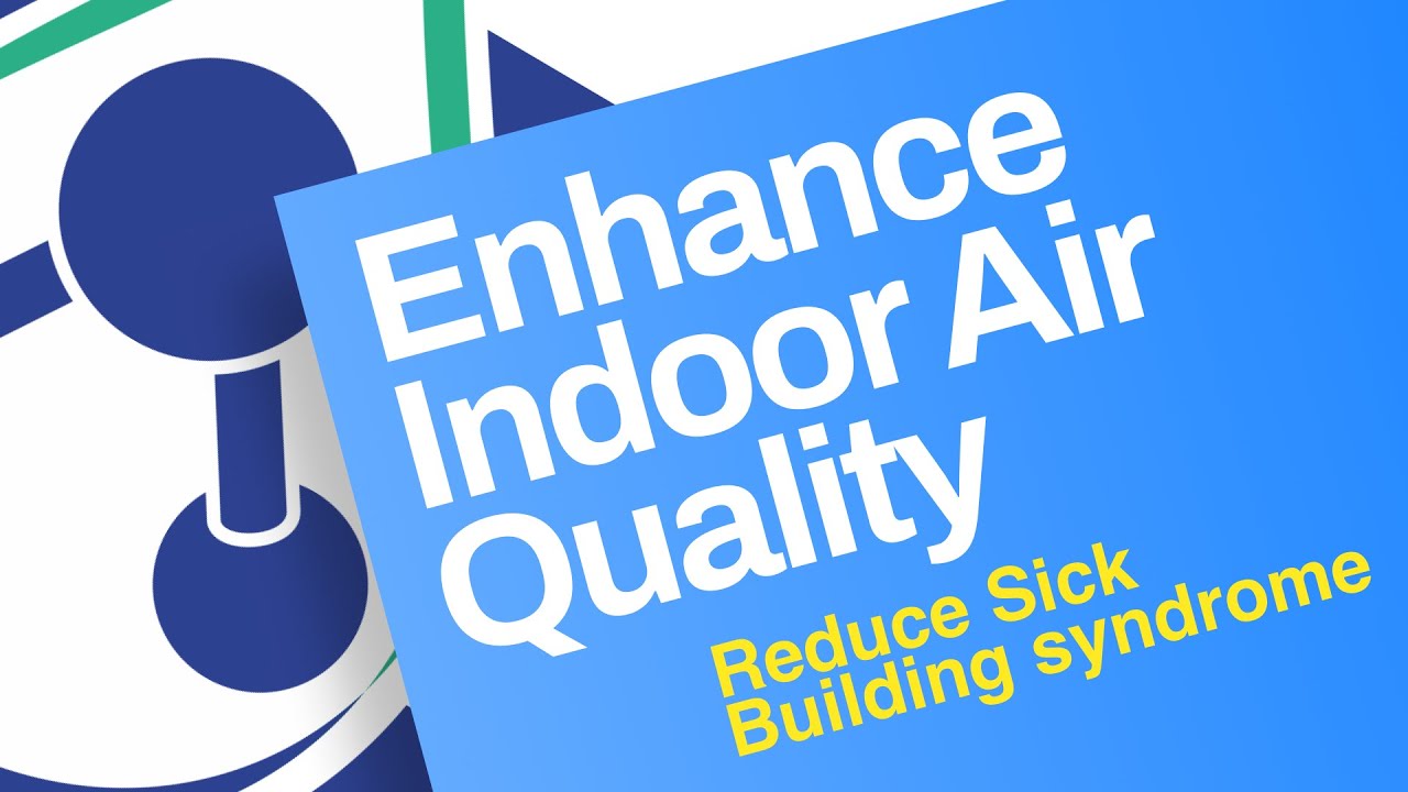 Enhance Indoor Air Quality & Reduce Sick Building Syndrom. Suitable for ...