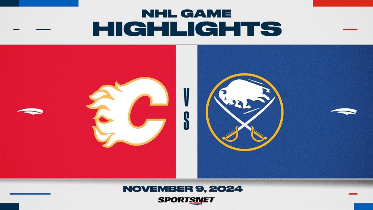 NHL Highlights | Flames vs. Sabres - November 9, 2024 - YouTube
