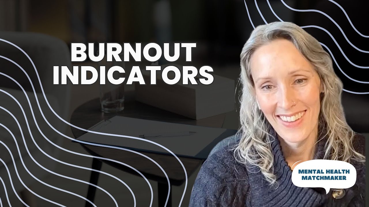Erin's Breakdown of Burnout Indicators - YouTube