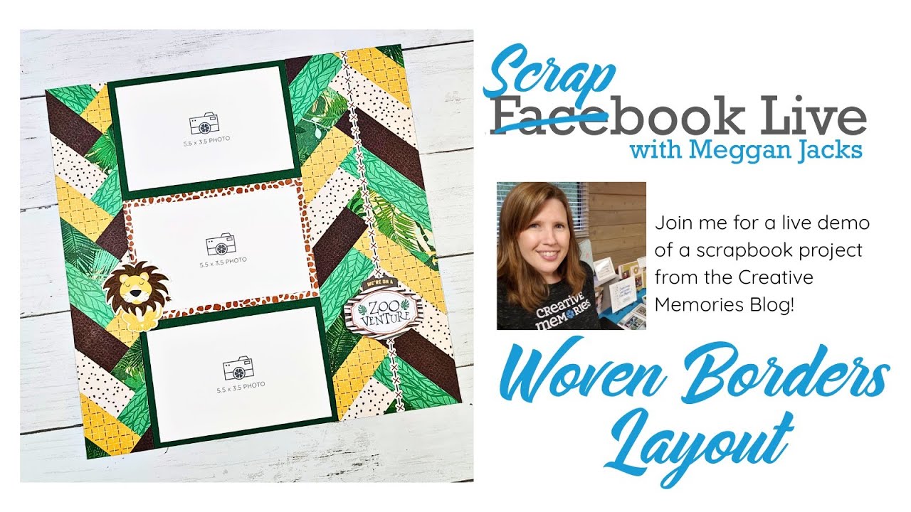 Scrapbook Live with Meggan - Woven Borders Layout - YouTube