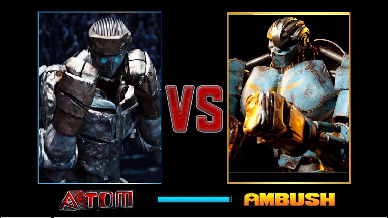 Real Steel Ambush Vs Atom Youtube