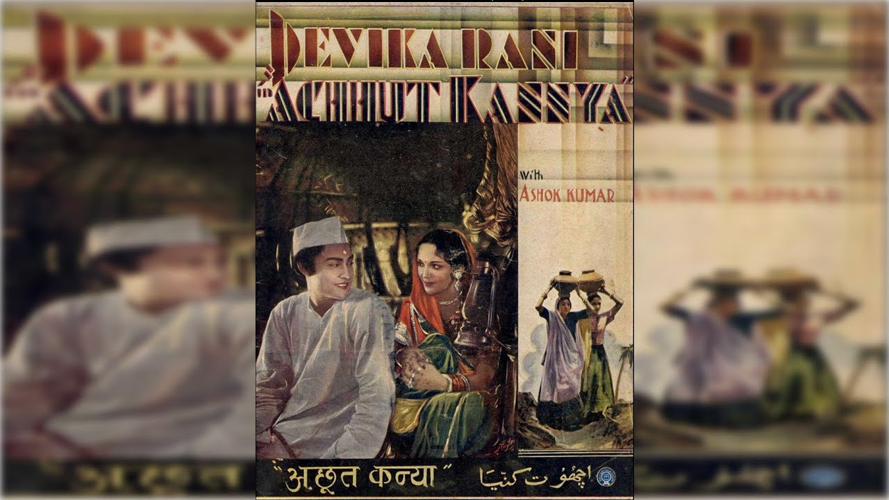 "Achhut Kanya (1936) | Full Movie | Ashok Kumar, Devika Rani | Classic Bollywood | B&W Hindi ...