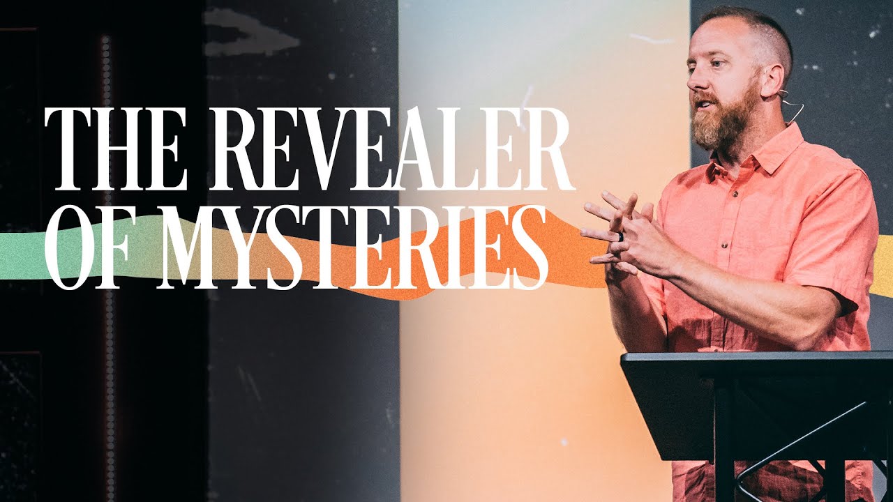 The Revealer of Mysteries (Daniel 2:30-49) - YouTube