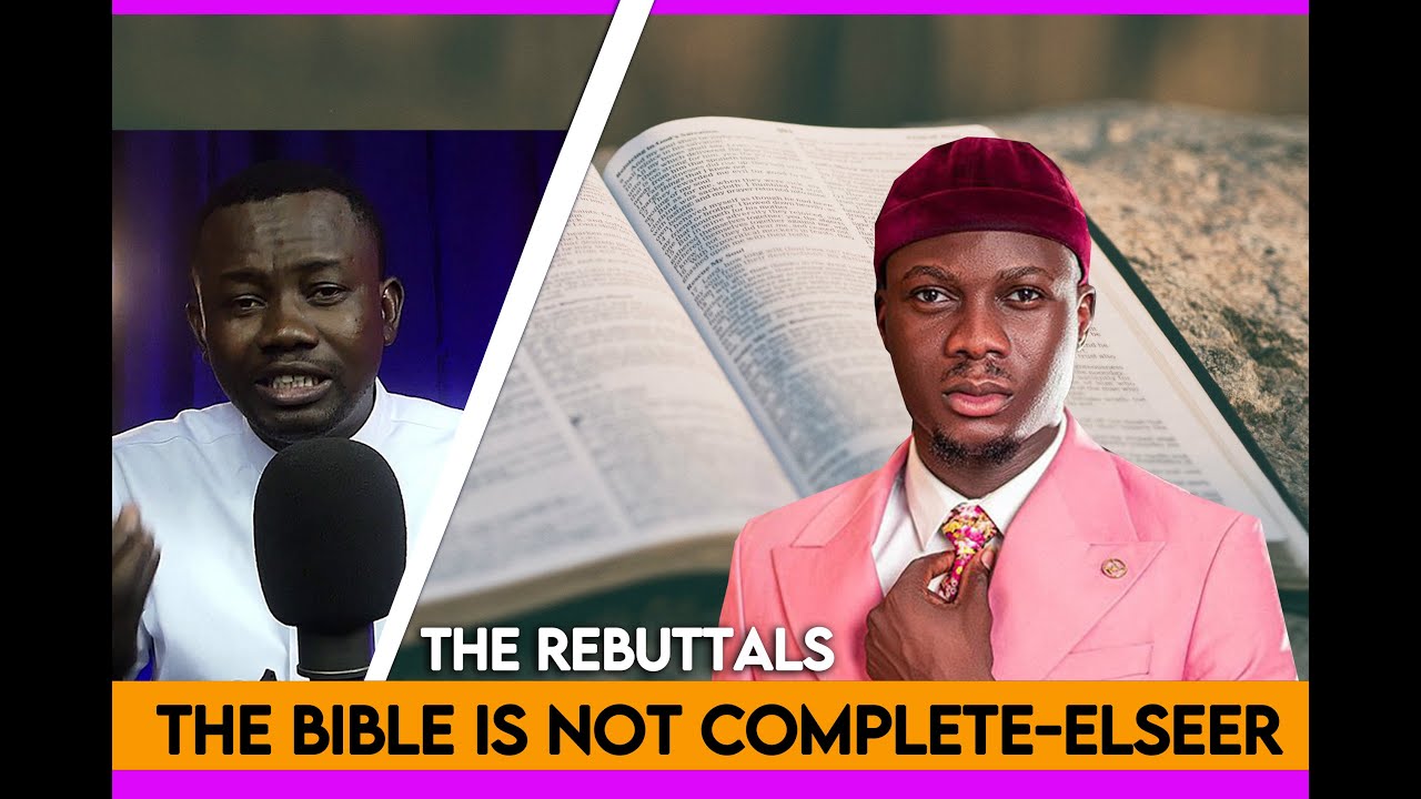 The Rebuttals- The Bible is NOT complete- ElSeer - YouTube