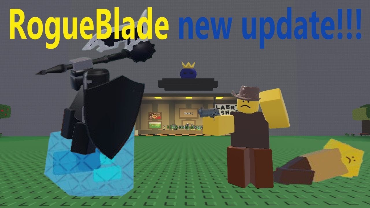 Rogueblade got updated! Playing 2 runs. - YouTube