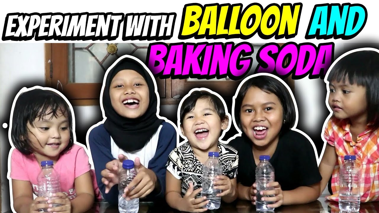 SCIENCE EXPERIMENT WITH BALLON AND BAKING SODA | KIDS SCIENCE | ALYA ...