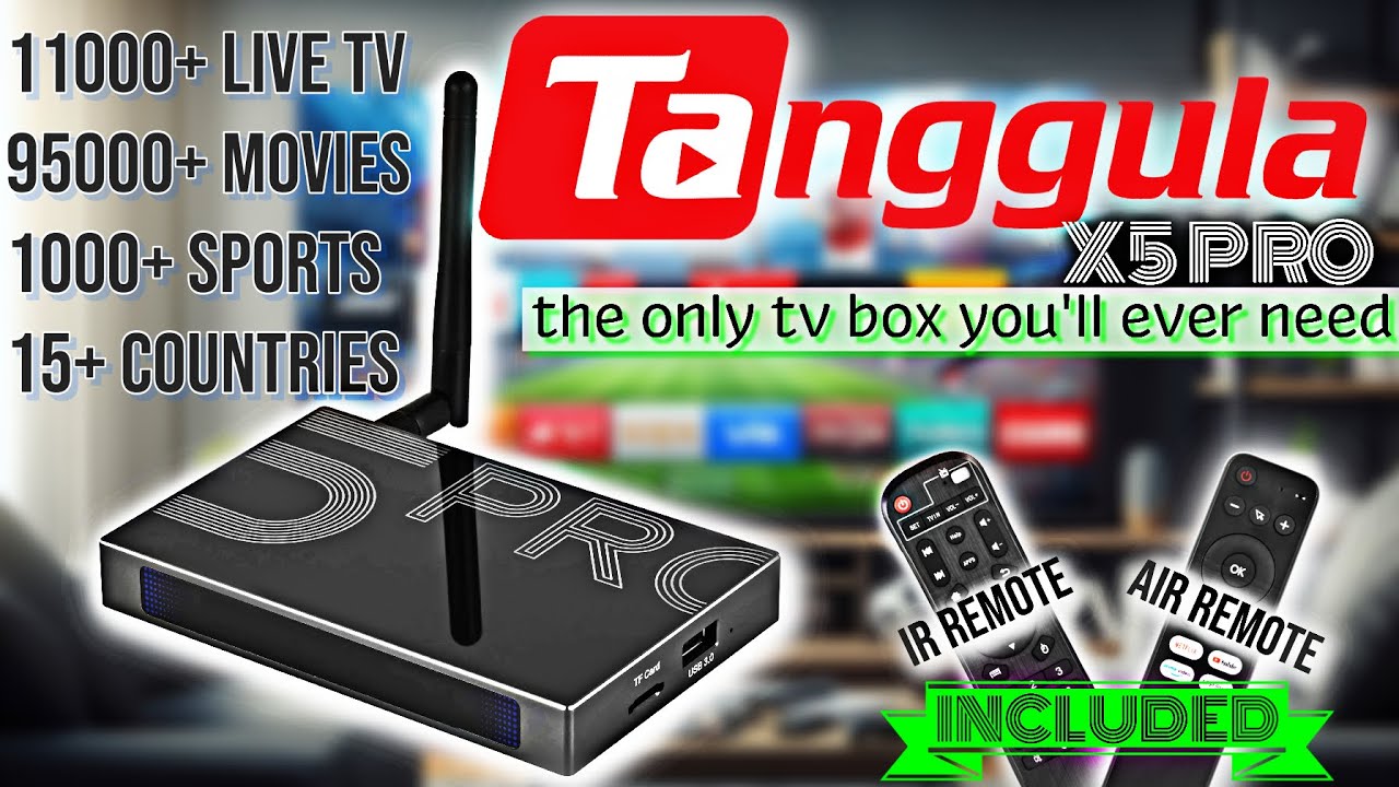 Tanggula X5 Channel List