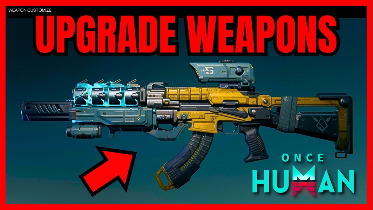How To UPGRADE WEAPONS Once Human (FULL GUIDE) - YouTube