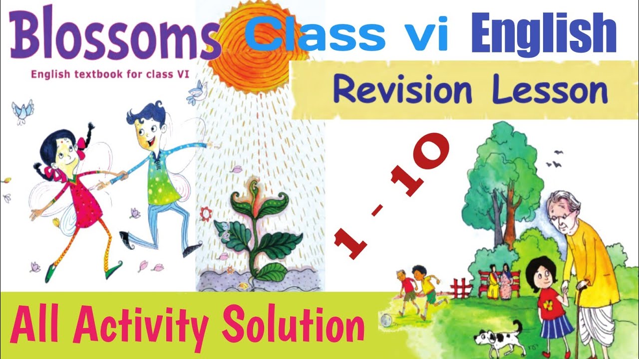class 6 English revision lesson, all activity solution, class 6 english ...