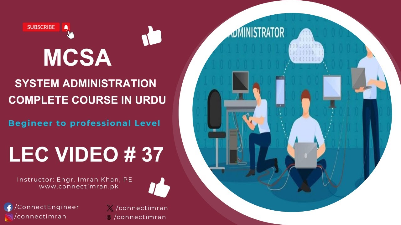 MCSA -System Administration | Complete Course 2024 | Lec Video 37| URDU | Beg to Pro | # ...