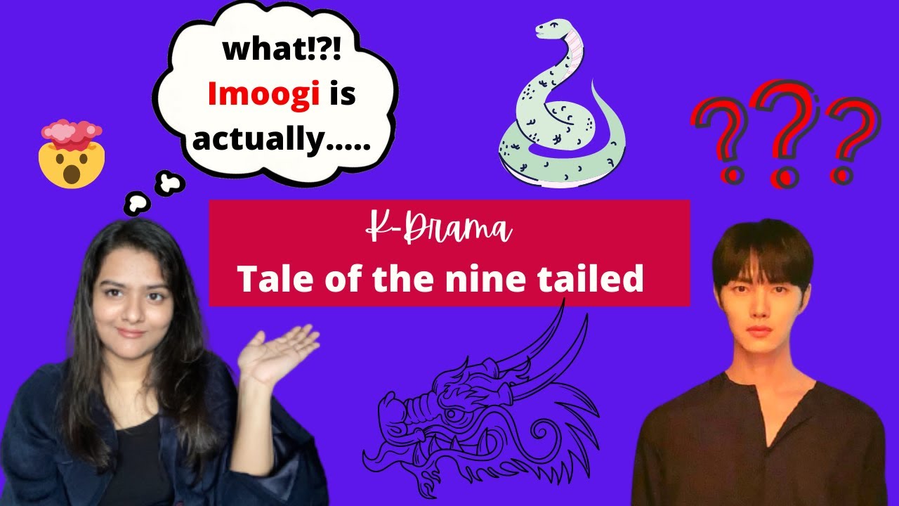what is imoogi | who is imoogi |Tale of the nine tailed imoogi|Imoogi ...