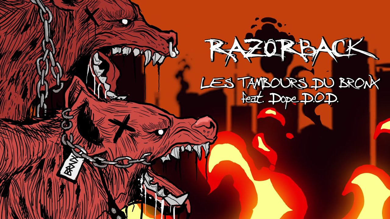 LES TAMBOURS DU BRONX - Razorback (Lyric Video) ft. DOPE D.O.D - YouTube