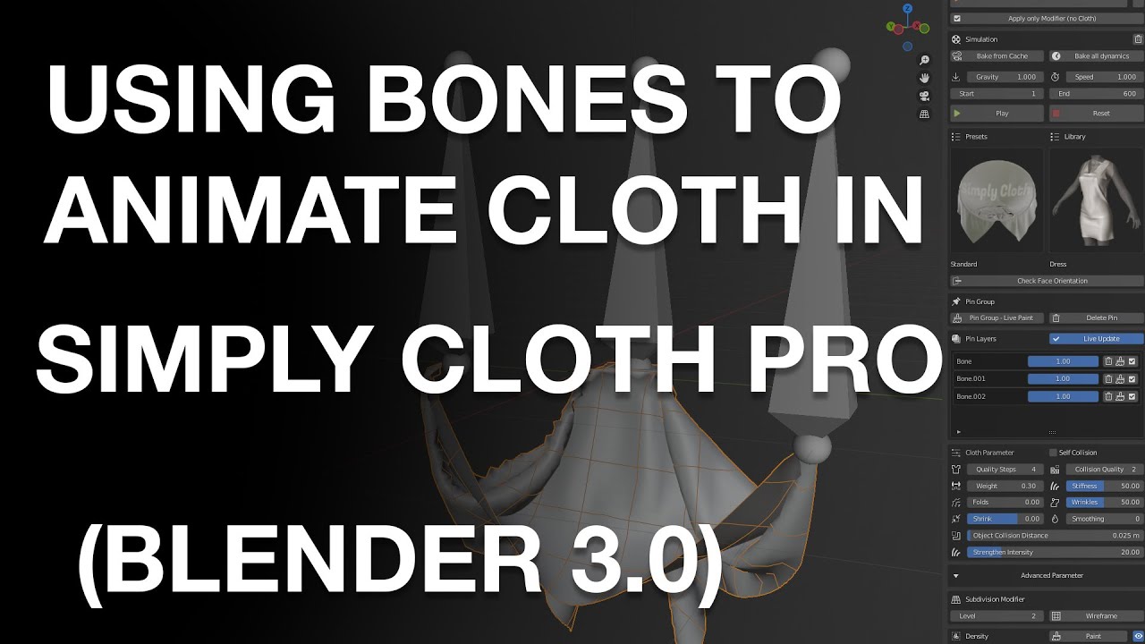 Using Bones in Simply Cloth Pro - Blender 3.0 - YouTube
