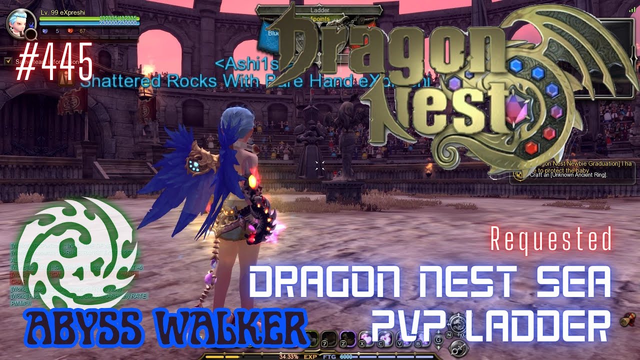 #445 Abyss Walker ~ Dragon Nest SEA PVP Ladder -Requested- - YouTube