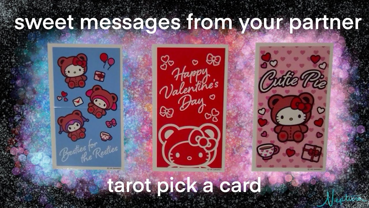 SWEET MESSAGES FROM YOUR PARTNER 💌🥰 ️‍🔥 TAROT PICK A CARD 🧿 - YouTube