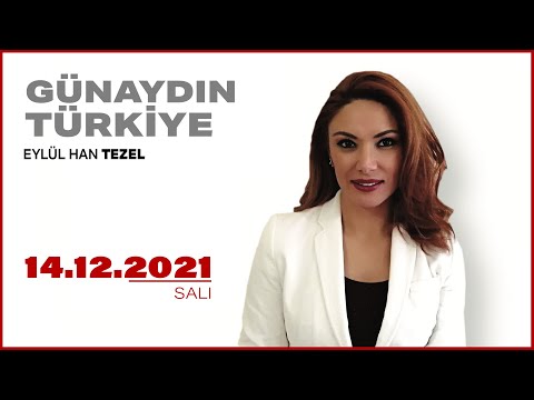 #CANLI | Eylül Han Tezel ile Günaydın Türkiye | 14 ARALIK 2021 | #HalkTV