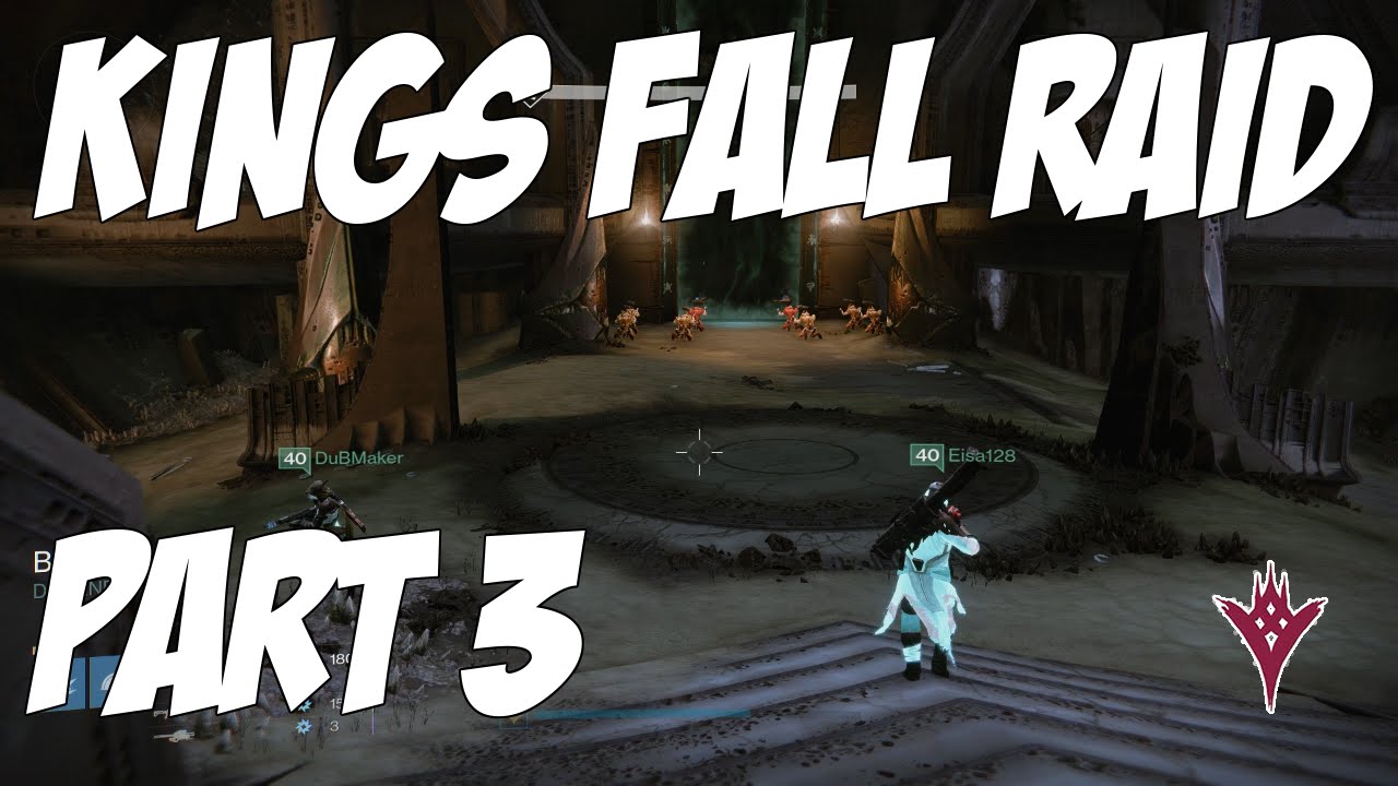 Destiny: The Taken King Raid Kings Fall guide Part 3 - YouTube