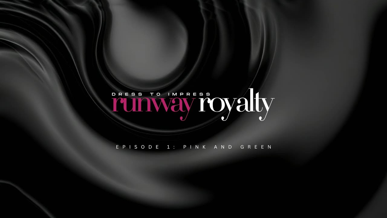 Runway Royalty: Episode 1 – Pink and Green | Roblox Dress To Impress ...