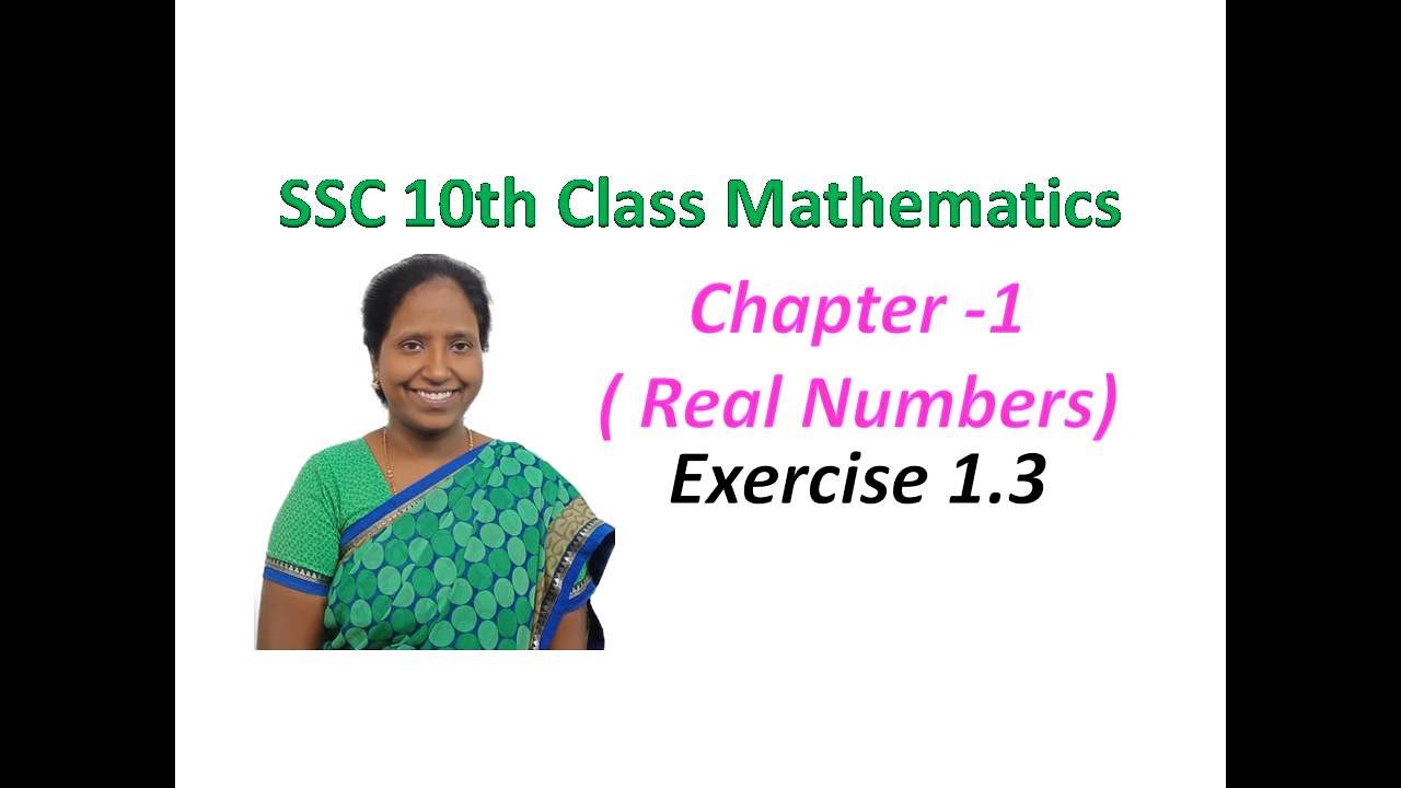 SSC 10th Class Mathematics Chapter -1 ( Real Numbers) Exercise 1.3 ...