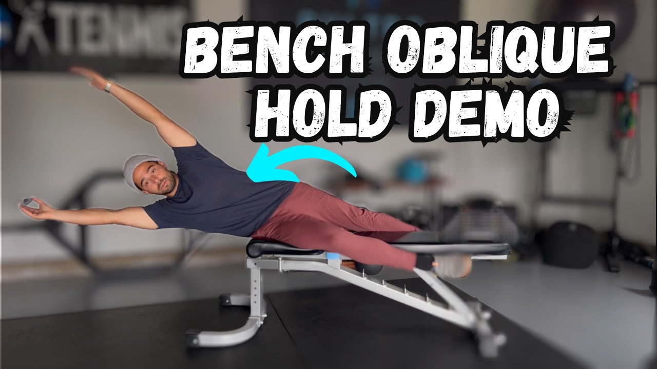 Off Bench Oblique Hold - YouTube