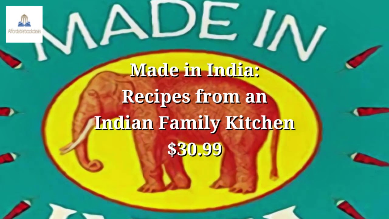 Made in India: Recipes from an Indian Family Kitchen 7/2/2020 19:24 ...