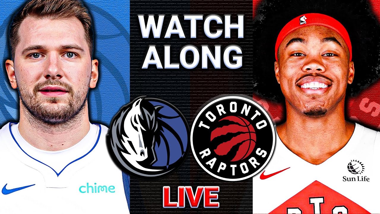 Dallas Mavericks vs. Toronto Raptors Live Scoreboard, Play-By-Play ...