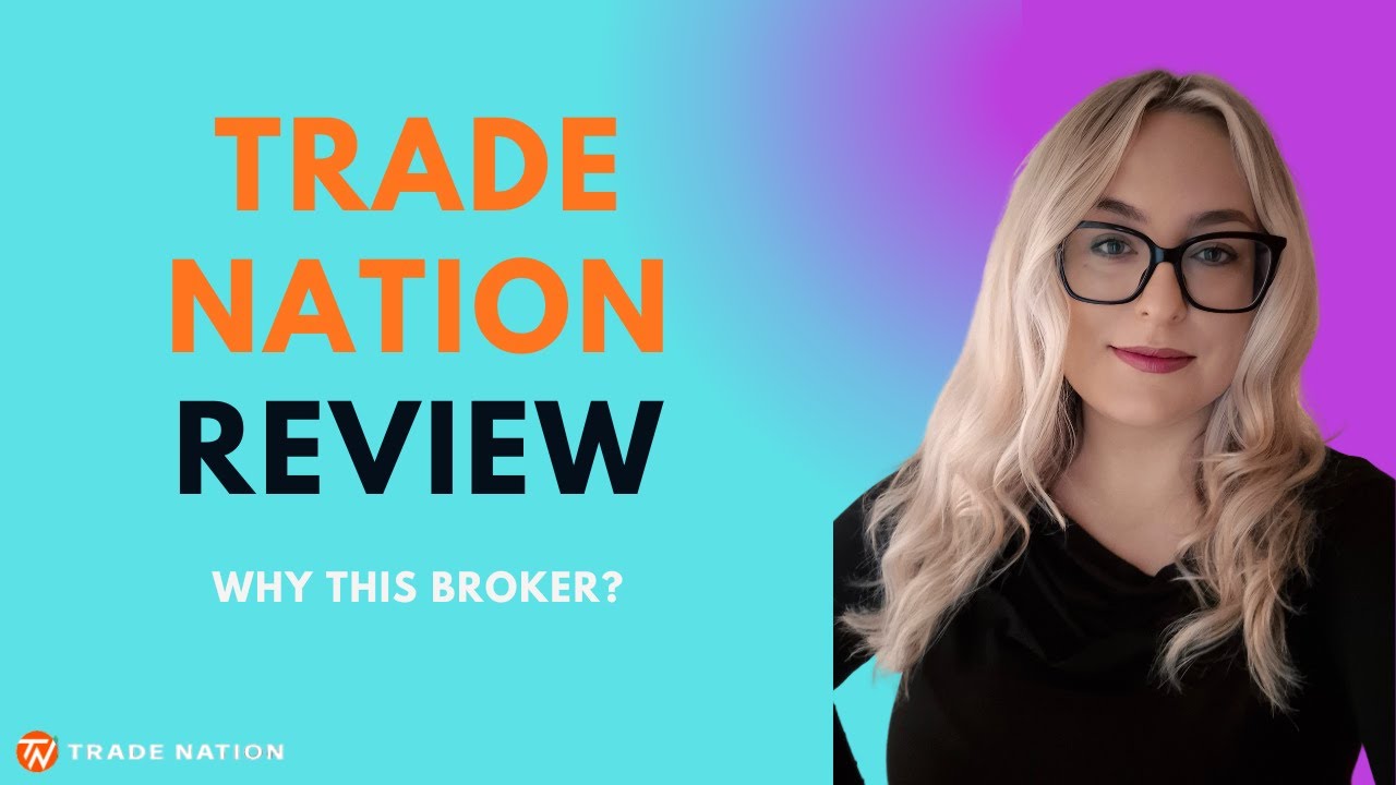 Episode 2: Trade Nation Review | Why I Use This Broker & Full ...
