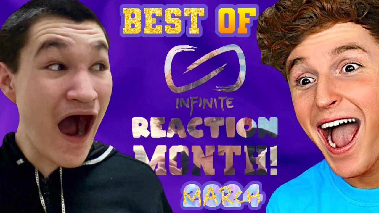 Best Of @infinite ⁠ REACTION MONTH! (March, 2024) - YouTube
