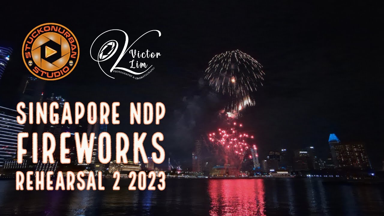 Singapore NDP 2023 Fireworks (Rehearsal 2 ) #ndp2023 #fireworksNDP #fireworks - YouTube