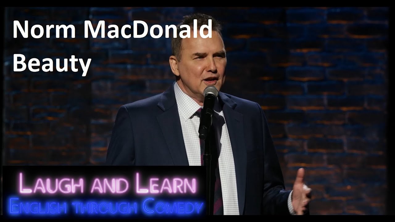 Laugh and Learn English: Norm MacDonald - Beauty - YouTube