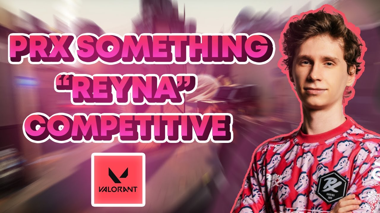 WHEN "PRX SOMETHING" IN COMPETITIVE #1 - YouTube