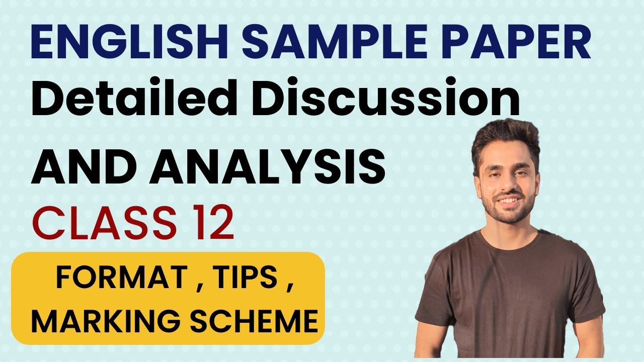 CBSE ENGLISH SAMPLE PAPER CLASS 12 Discussion And Analysis YouTube cbse-english-sample-paper-class-12-discussion-and-analysis-youtube