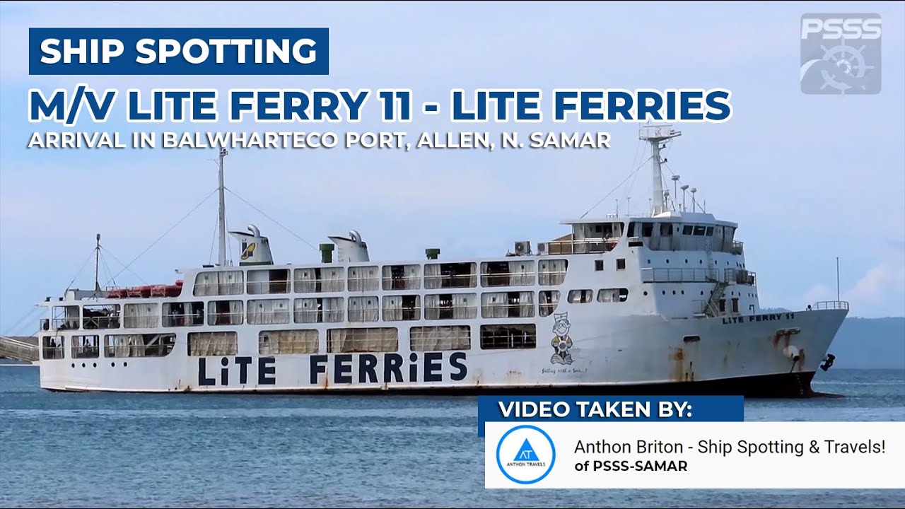 SHIP SPOTTING | M/V Lite Ferry 11 in BALWHARTECO Port by Anthon Briton ...