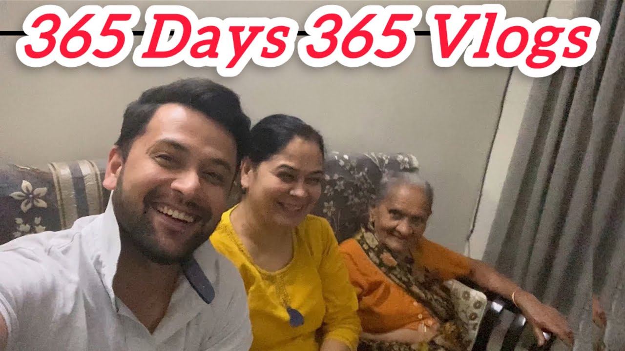 365 days 365 Vlogs journey begins 30 days of continuous vlogging completed | Summit Bhardwaj ...