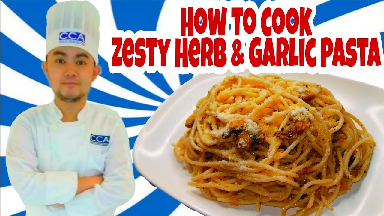 HOW TO COOK ZESTY HERB & GARLIC PASTA | Chef JJ - YouTube