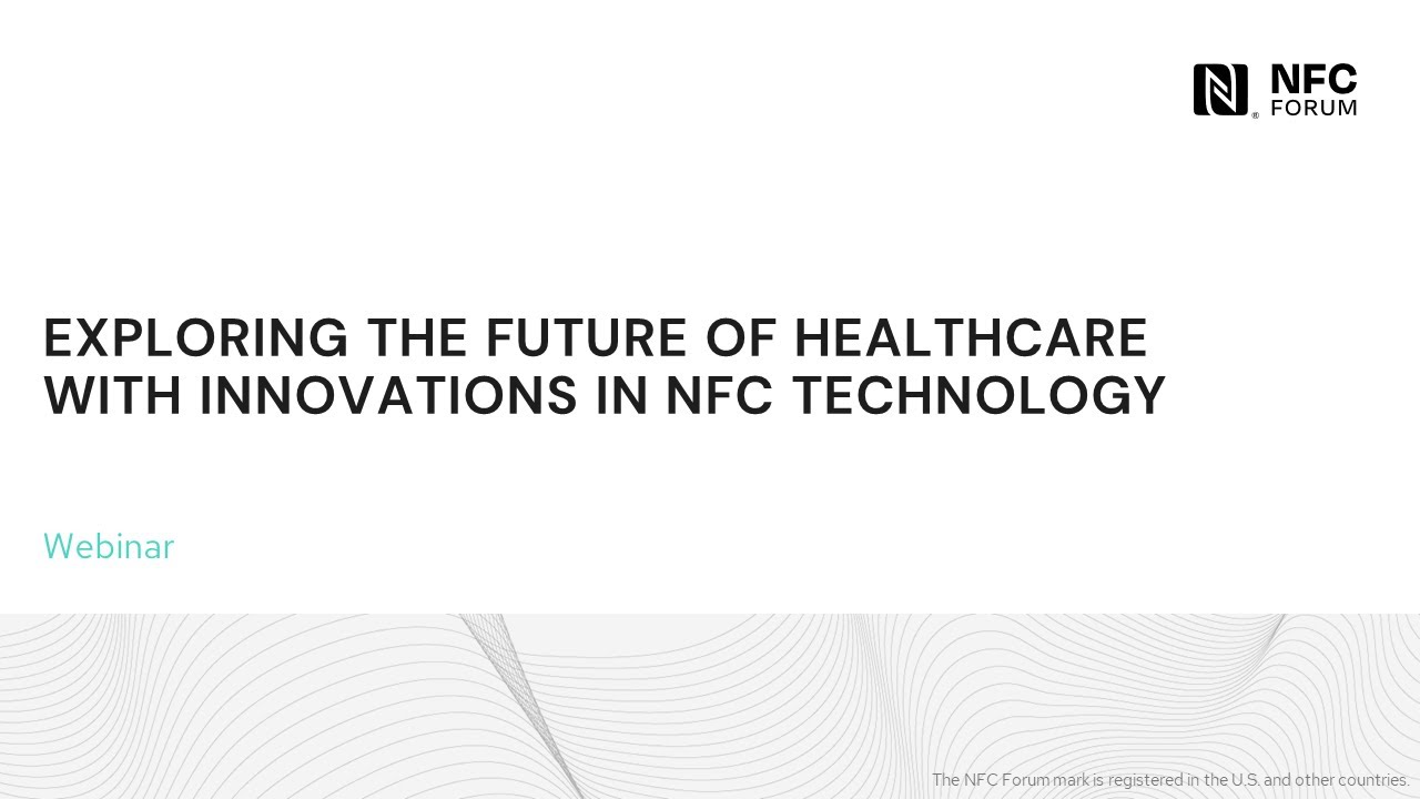 Exploring the Future of Healthcare with Innovations in NFC Technology ...