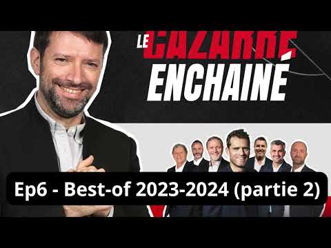 Julien Cazarre - Episode 6 - Best-of 2023-2024 (partie 2)