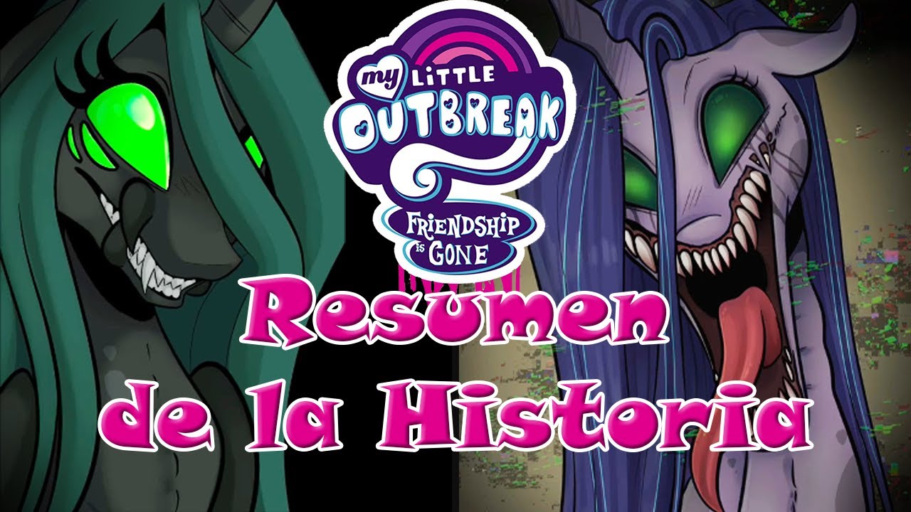 My Little Outbreak: Friendship is Gone - Resumen de la Historia | Kriz ...