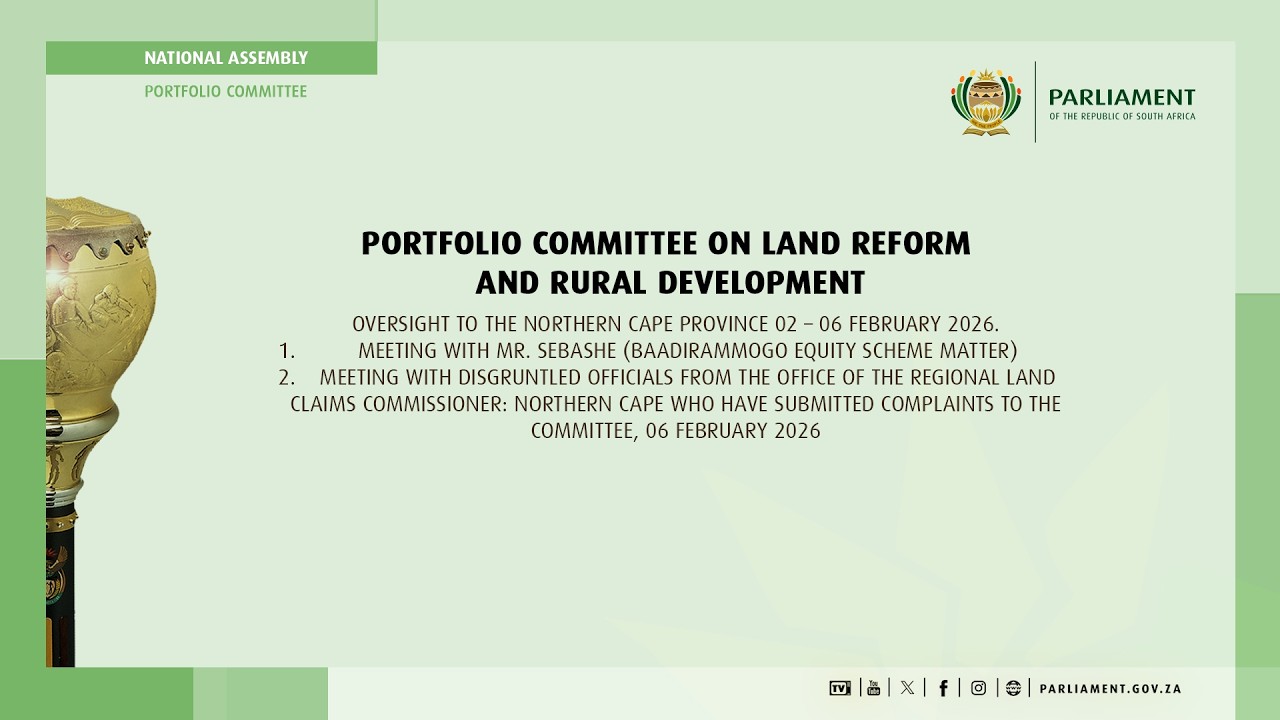 Portfolio Committee on Land Reform and Rural Development, 6 February ...