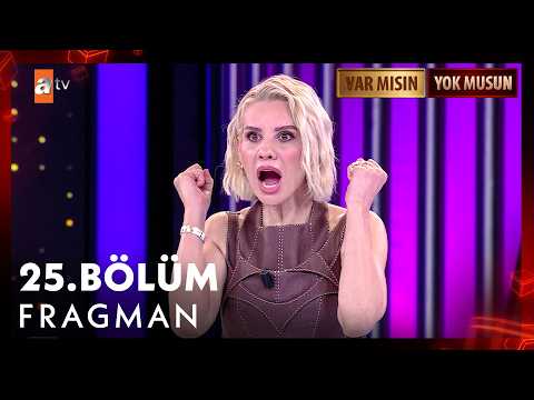 Esra Erol İle Var Mısın Yok Musun | 25. Bölüm Fragman @atvturkiye