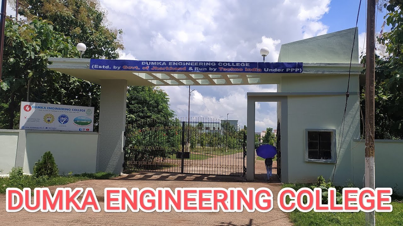 DUMKA ENGINEERING COLLEGE DUMKA || - YouTube