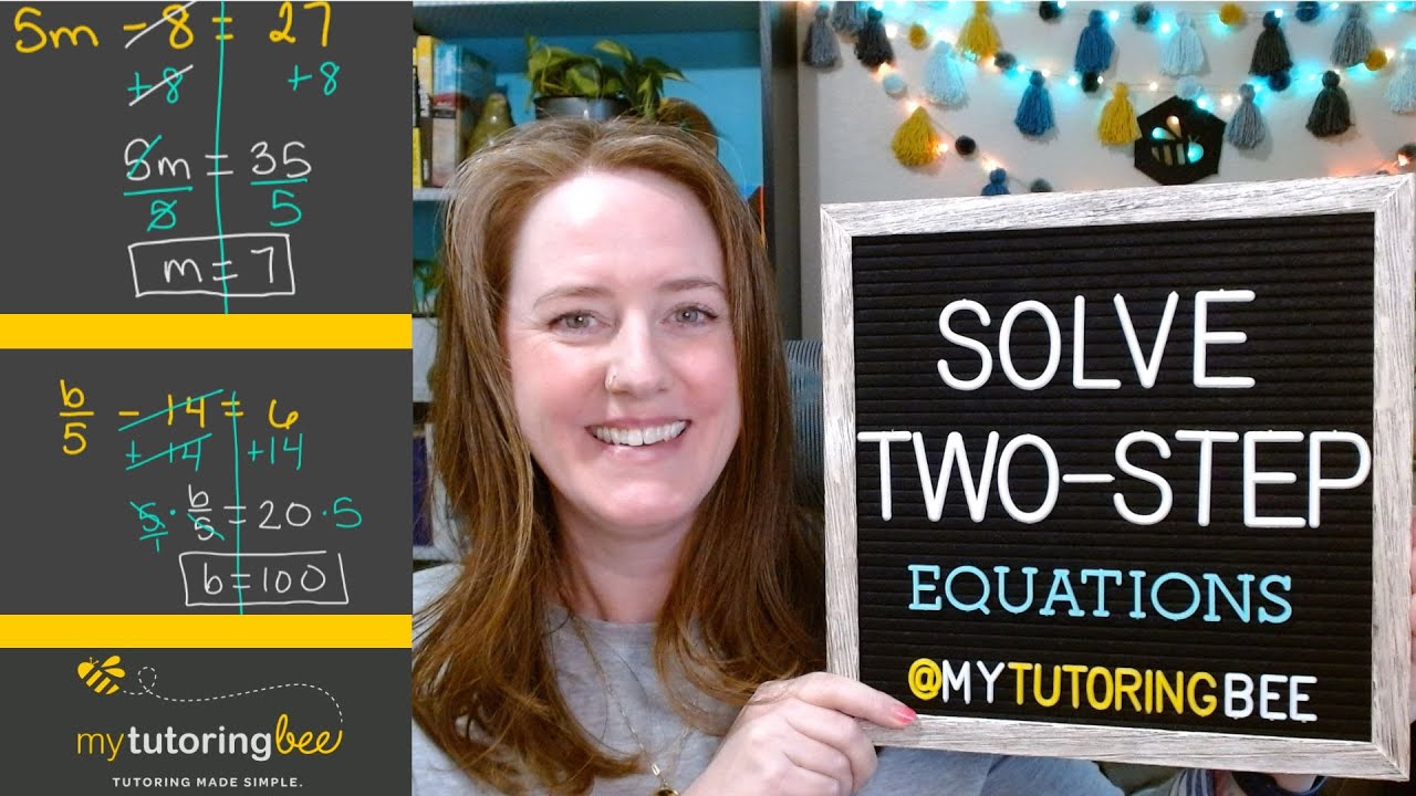 How to Solve 2 Step Equations - YouTube